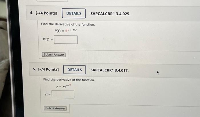 Solved 4. [-/4 Points] DETAILS Find the derivative of the | Chegg.com