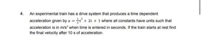 Solved 4. An experimental train has a drive system that | Chegg.com