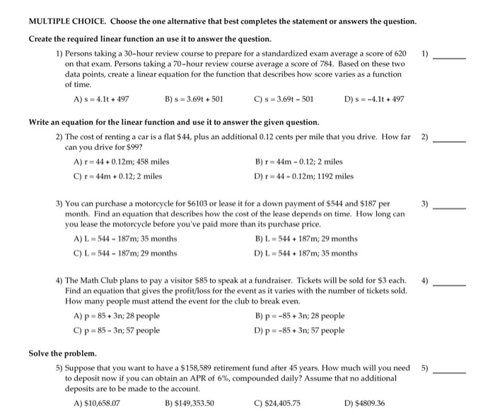 Solved MULTIPLE CHOICE. Choose the one alternative that best | Chegg.com