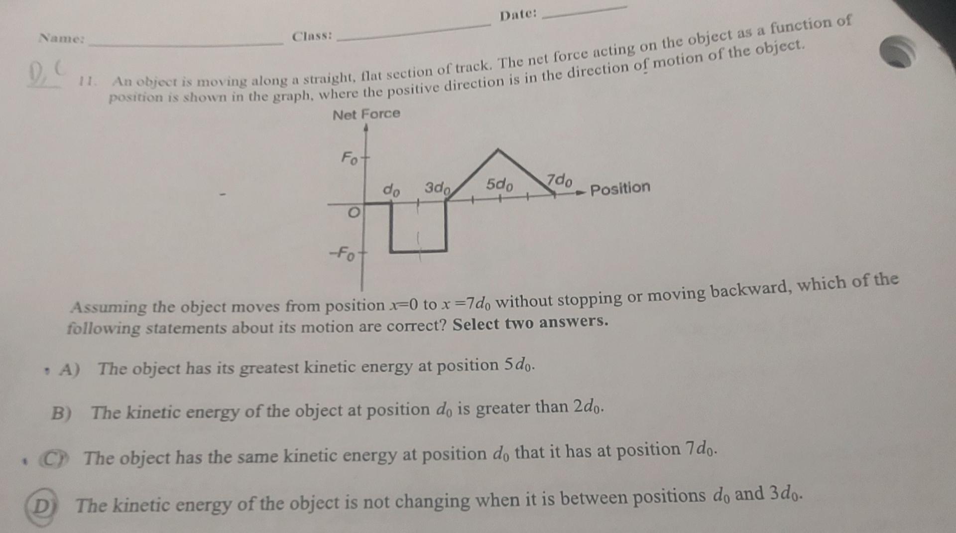 Solved 11 an Object Is Moving Along A Straight Flat
