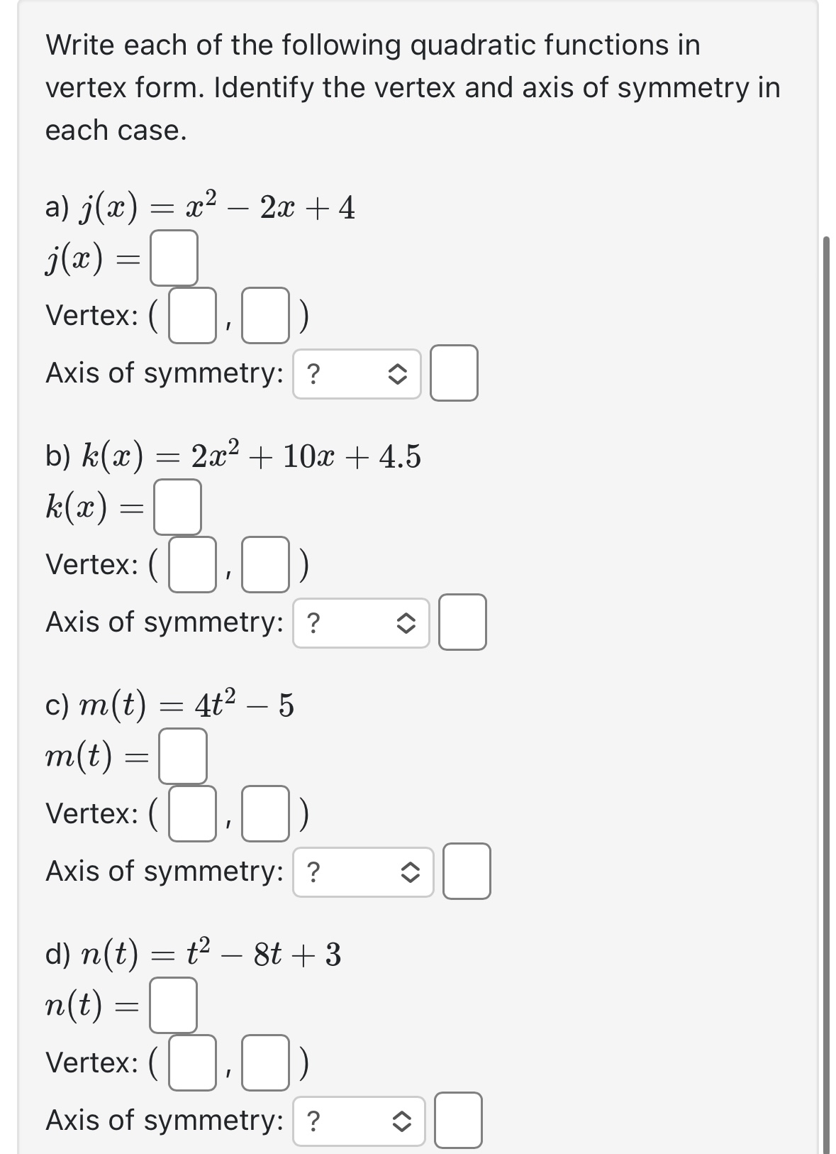 Solved Write each of the following quadratic functions in | Chegg.com