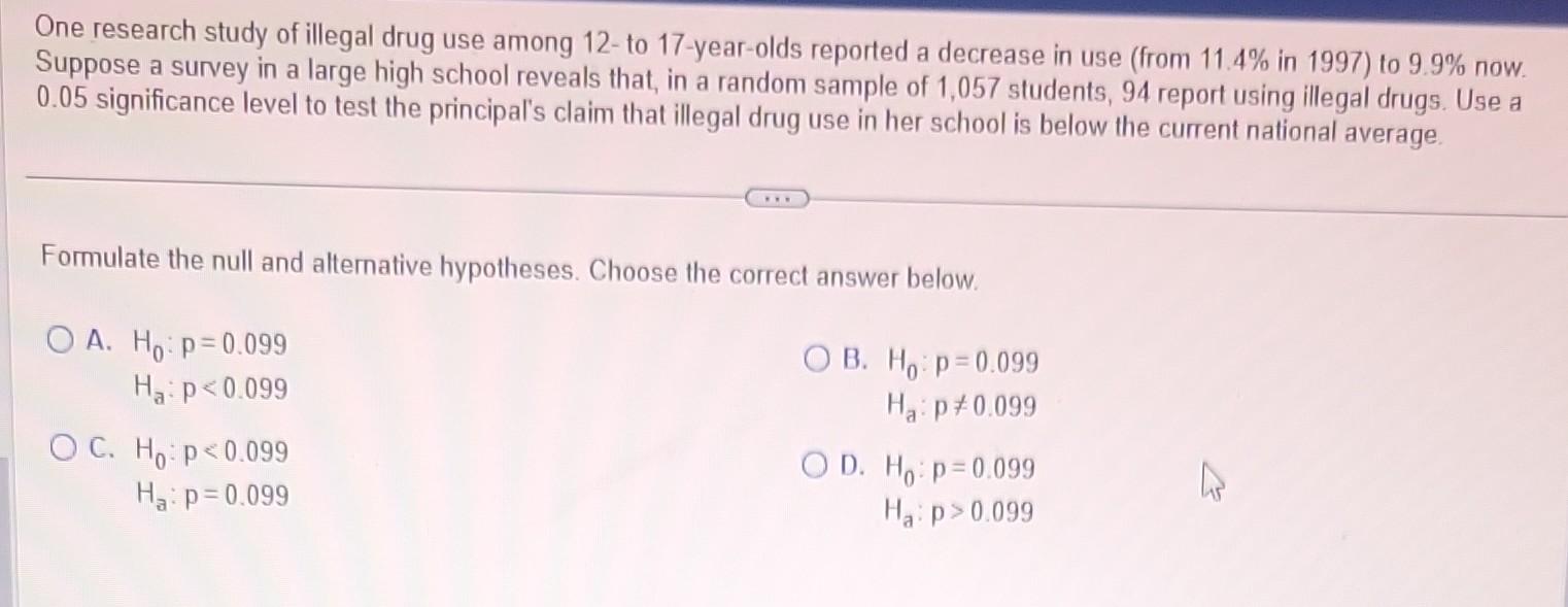 Solved One research study of illegal drug use among 12- to | Chegg.com