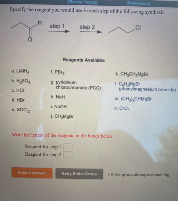 Solved [Review Topics] (References] Specify the reagent you | Chegg.com
