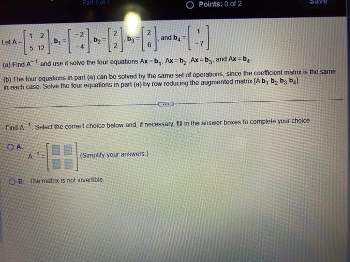 Solved Let A=[15212],b1=[−2−4],b2=[22],b3=[26], and b4=[1−7] | Chegg.com