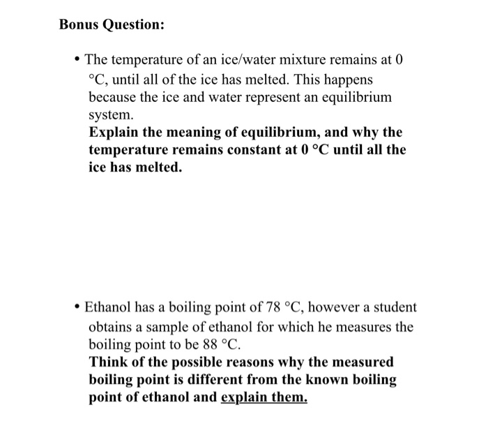 Solved Bonus Question: • The temperature of an ice/water | Chegg.com
