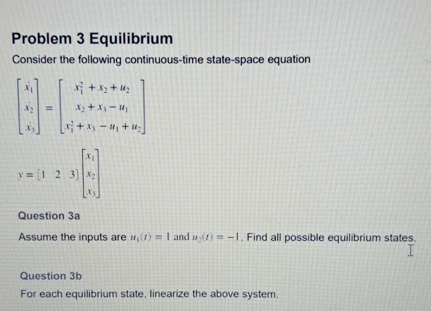 Solved Consider the following continuous-time state-space | Chegg.com