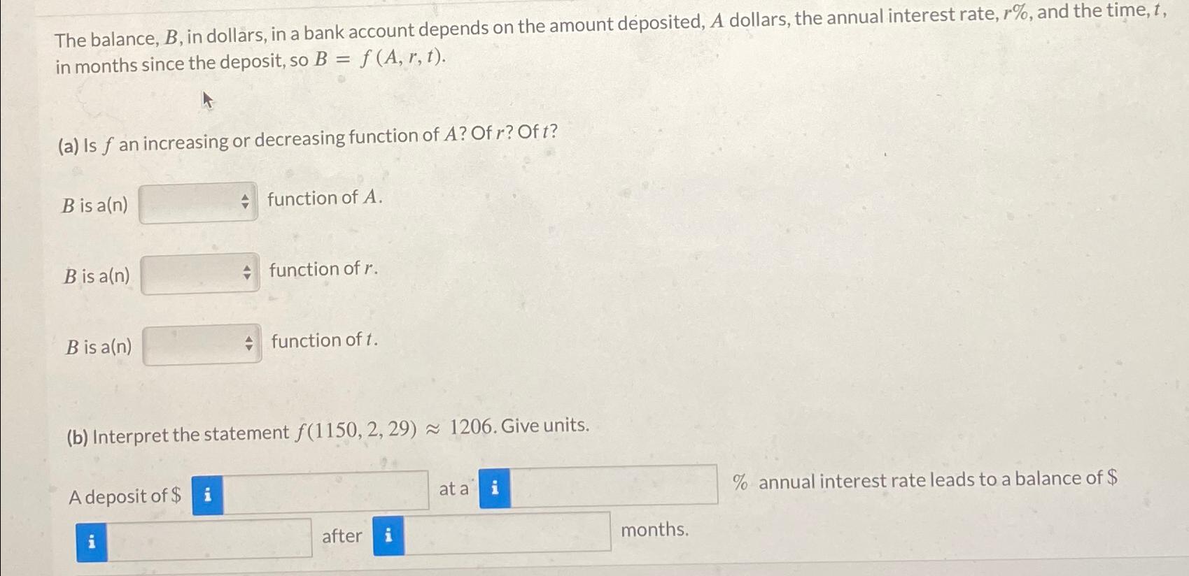 Solved The balance, B, ﻿in dollars, in a bank account | Chegg.com