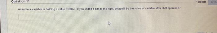 Solved Assume a variable is holding a value 0x00 A0. If you | Chegg.com