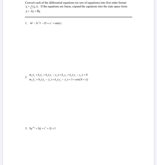 Solved Convert each of the differential equations (or sets | Chegg.com