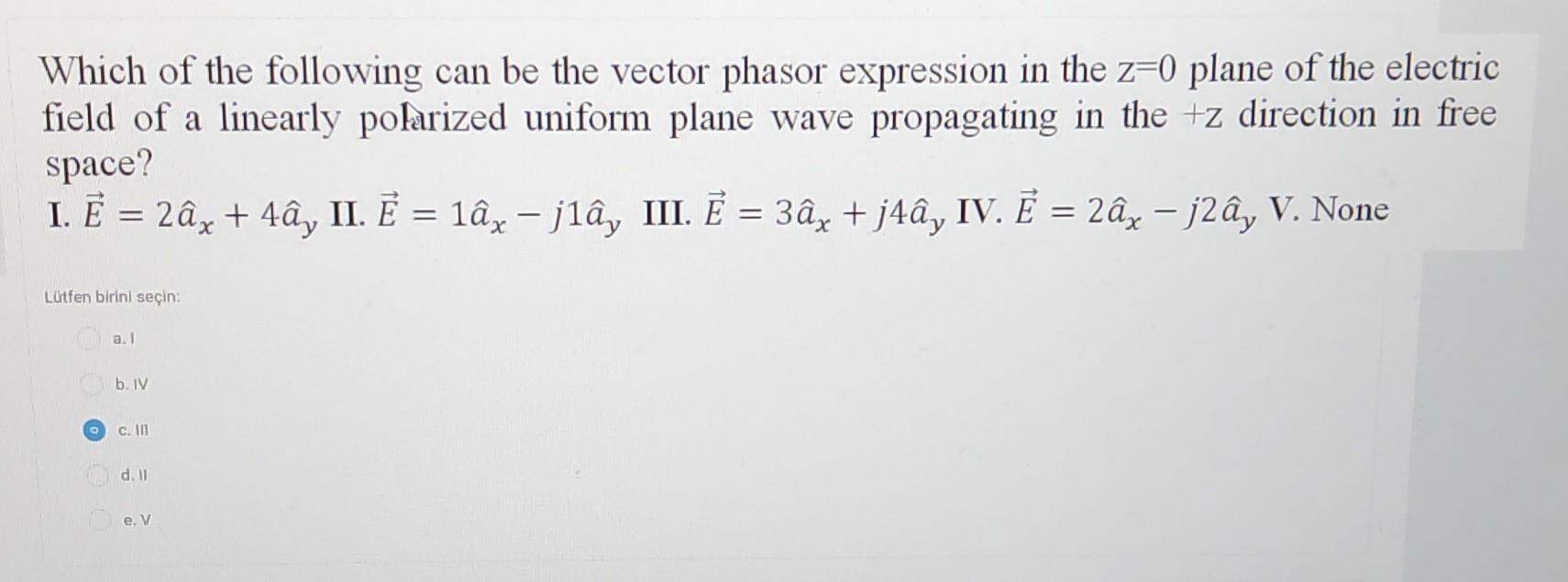 Solved Which of the following can be the vector phasor | Chegg.com
