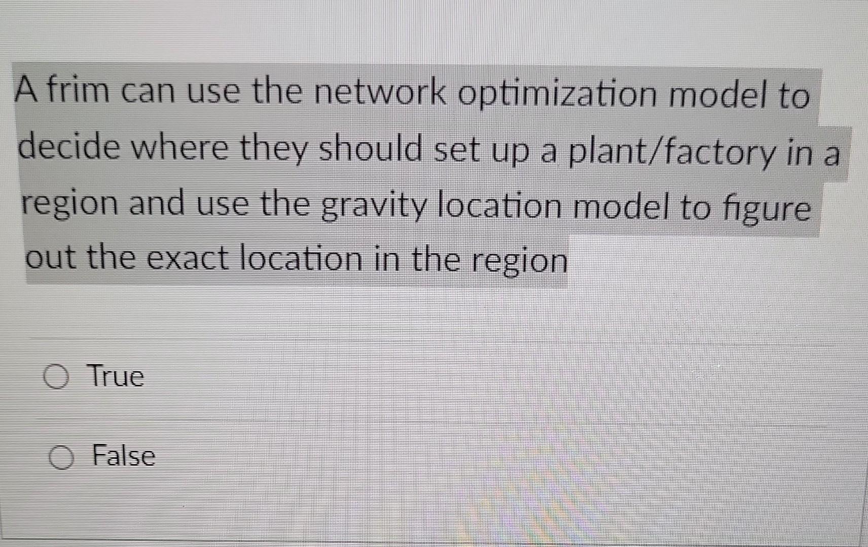 Solved A frim can use the network optimization model to | Chegg.com