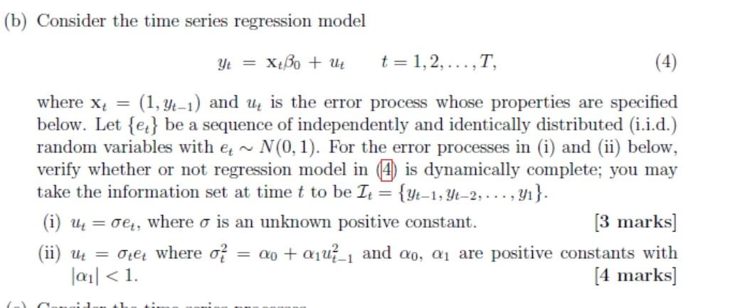 (b) Consider the time series regression model yt = | Chegg.com
