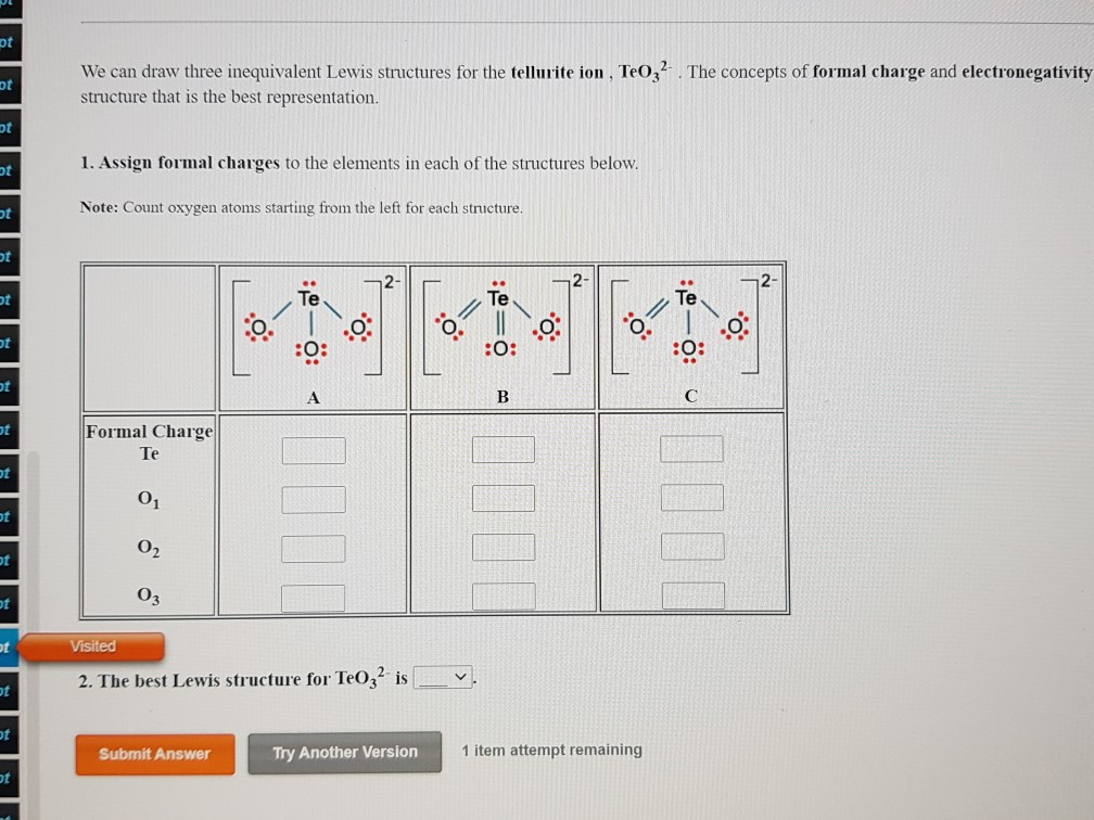 Solved ot ot We can draw three inequivalent Lewis structures | Chegg.com