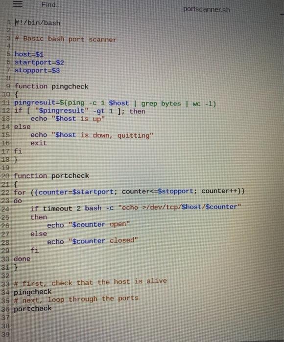 Solved Find portscanner.sh 1#!/bin/bash 2 3 # Basic bash | Chegg.com