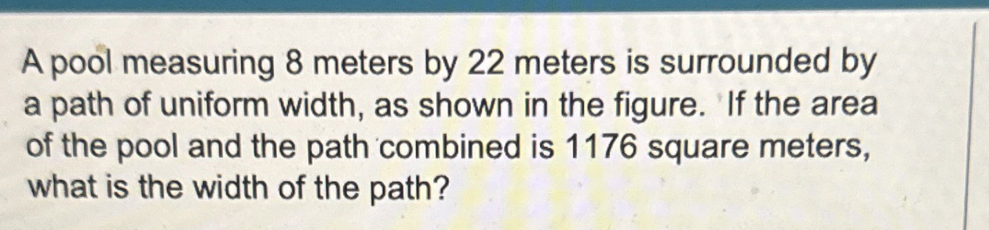 Solved A pool measuring 8 ﻿meters by 22 ﻿meters is | Chegg.com