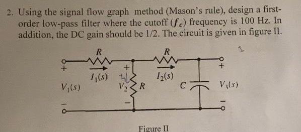Solved 2. Using the signal flow graph method (Mason's rule), | Chegg.com