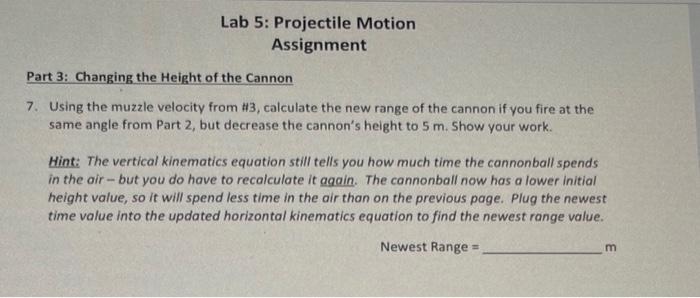 Solved Part 1: Firing a Cannon Horizontally You have been | Chegg.com