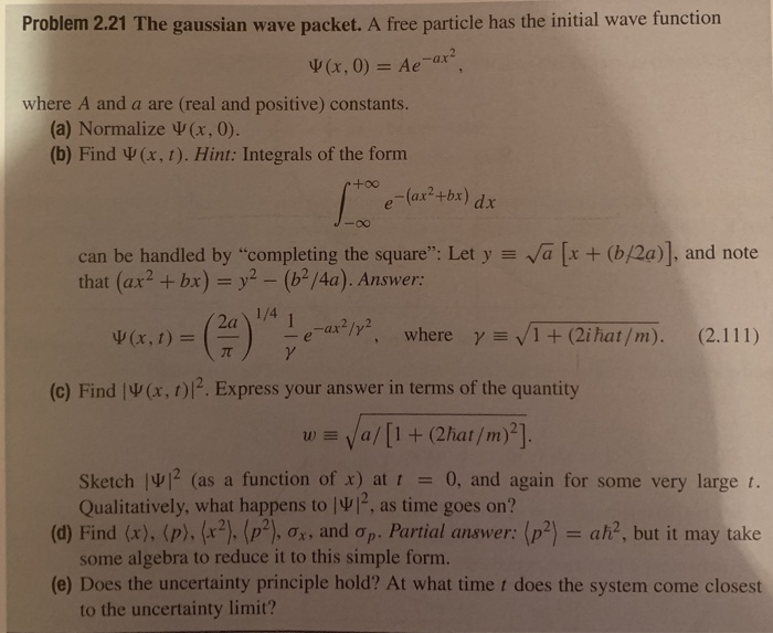 Solved Problem 2.21 The gaussian wave packet. A free | Chegg.com