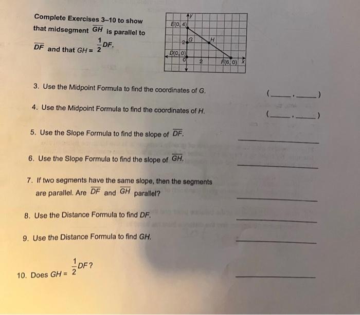 Solved Complete Exercises 3-10 to show that midsegment GH is | Chegg.com