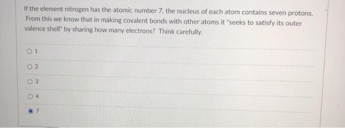 Solved If the element nitrogen has the atomic number 7. the | Chegg.com