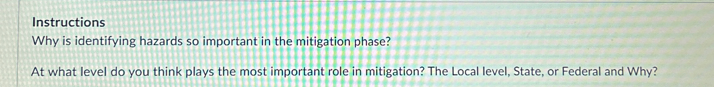 Solved Instructions Why is identifying hazards so important | Chegg.com