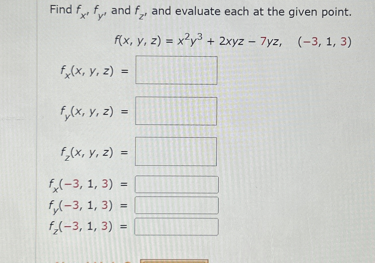 Solved Find fx'fy' ﻿and fz' ﻿and evaluate each at the given | Chegg.com