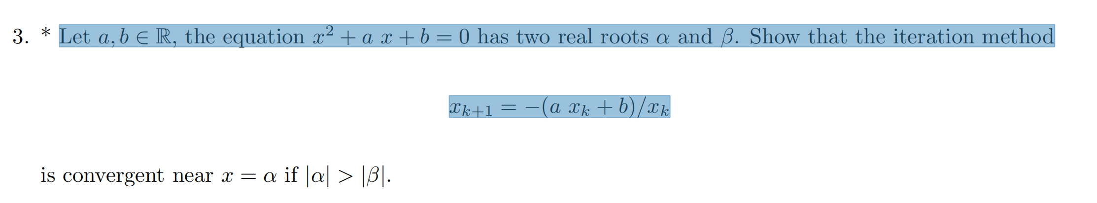 Solved Let a,binR, the equation x2+ax+b=0 ﻿has two real | Chegg.com