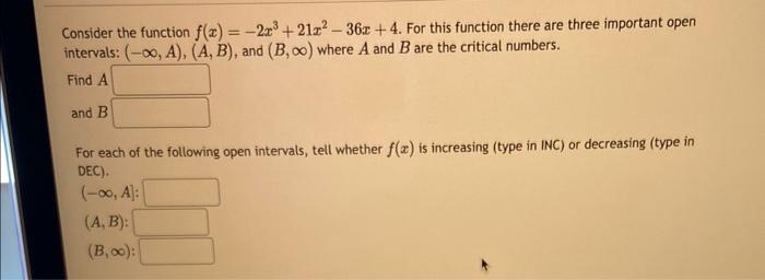 Solved Consider the function f(x)=−2x3+21x2−36x+4. For this | Chegg.com