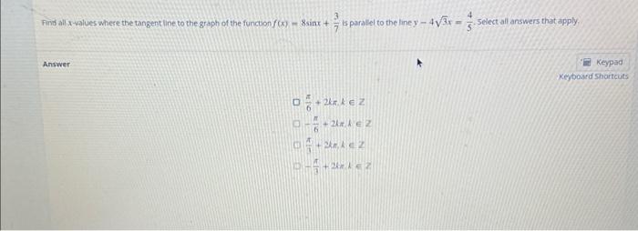 Solved Find all x-values where the tangent line to the graph | Chegg.com