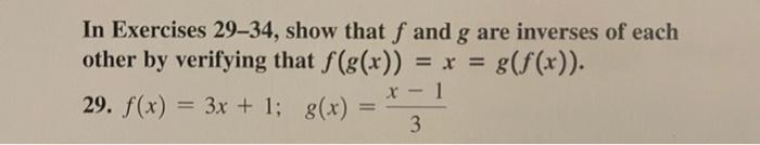Solved In Exercises 29-34, show that f and g are inverses of | Chegg.com