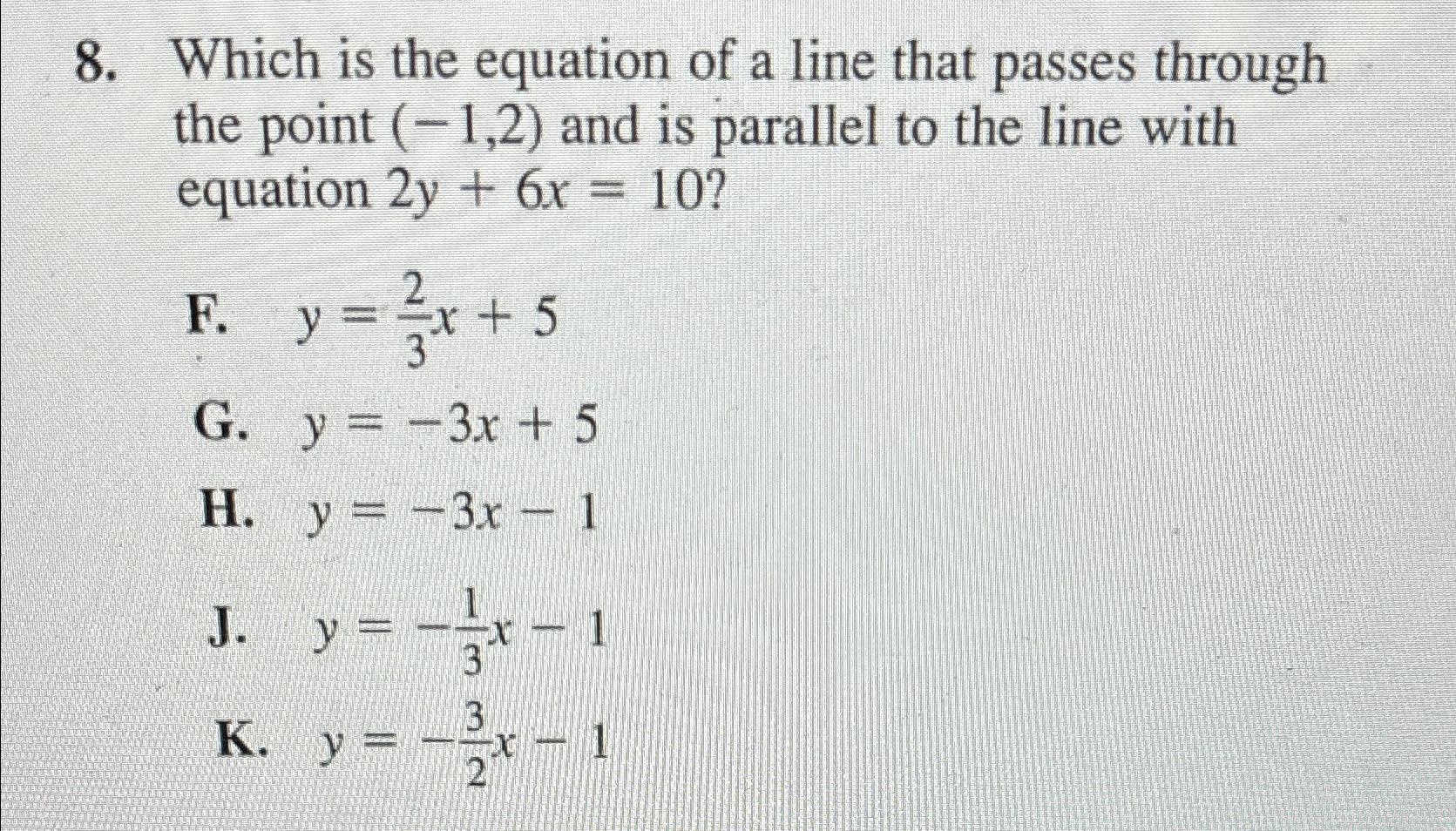 Solved Which is the equation of a line that passes through | Chegg.com