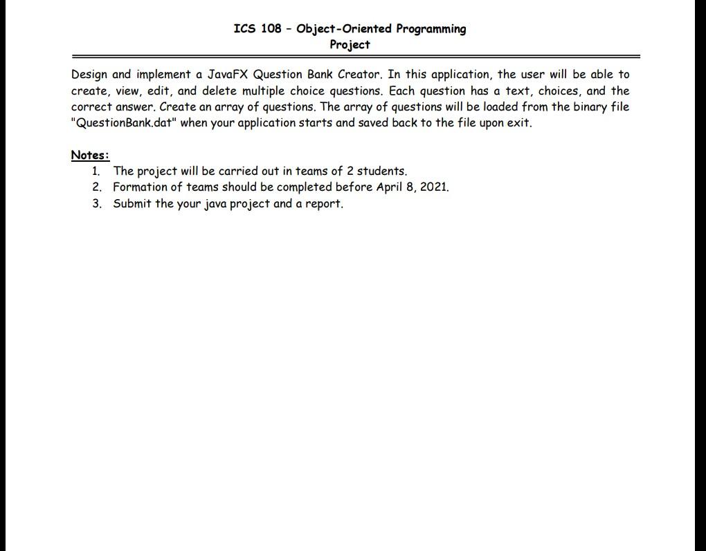 Solved ICS 108 - Object-Oriented Programming Project Design | Chegg.com