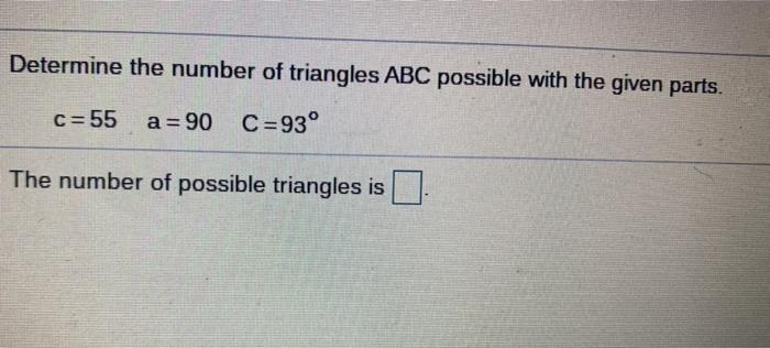 Solved Determine the number of triangles ABC possible with | Chegg.com