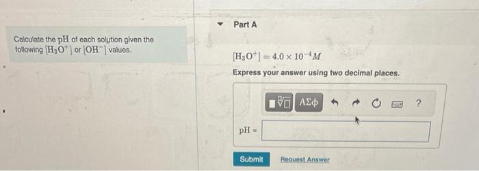 Solved Calculate the pH of each solution given the tollowing | Chegg.com
