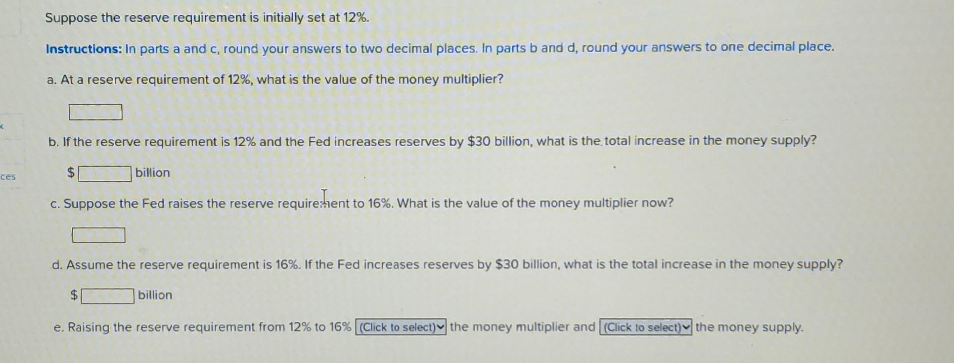 Solved Suppose the reserve requirement is initially set at | Chegg.com