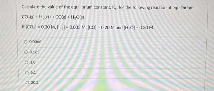 Solved Calculate the value of the equilibrium constant, Kc, | Chegg.com