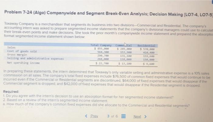 Solved Problem 7-24 (Algo) Companywide and Segment | Chegg.com