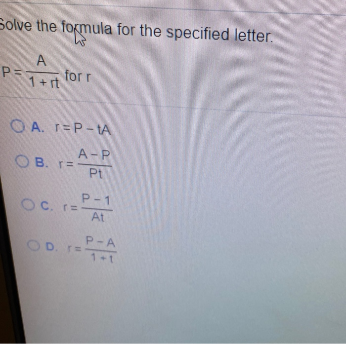 Solved Solve the formula for the specified letter. A P= 11 | Chegg.com