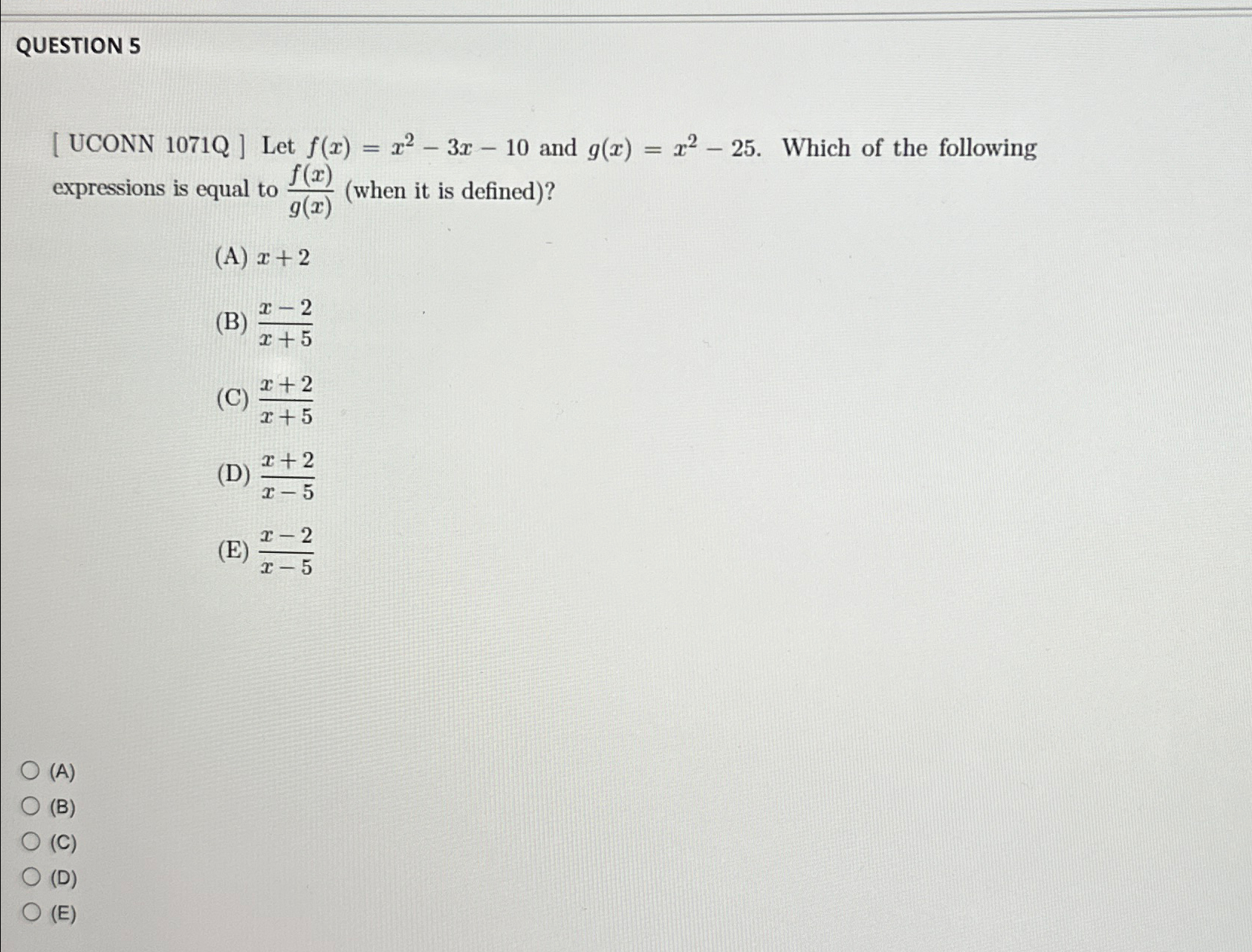 Solved QUESTION 5UCONN 1071Q ] ﻿Let f(x)=x2-3x-10 ﻿and | Chegg.com