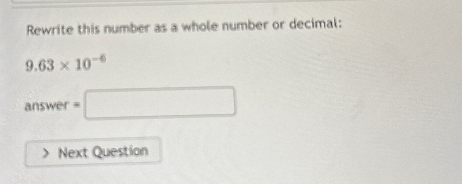 Solved Rewrite this number as a whole number or | Chegg.com