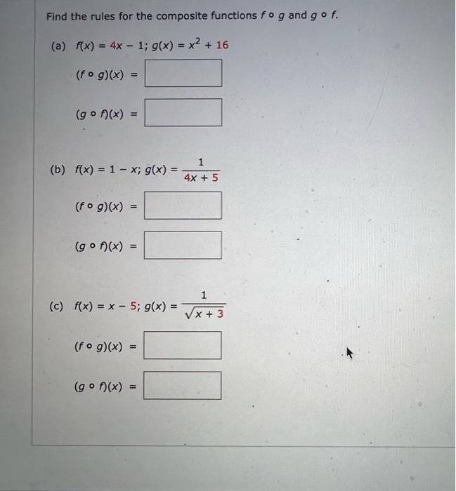 Solved Find the rules for the composite functions f∘g and | Chegg.com