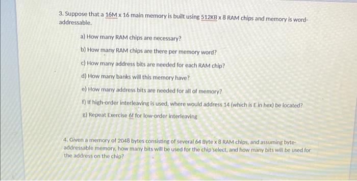 Solved 3. Suppose that a 16M X 16 main memory is built using | Chegg.com