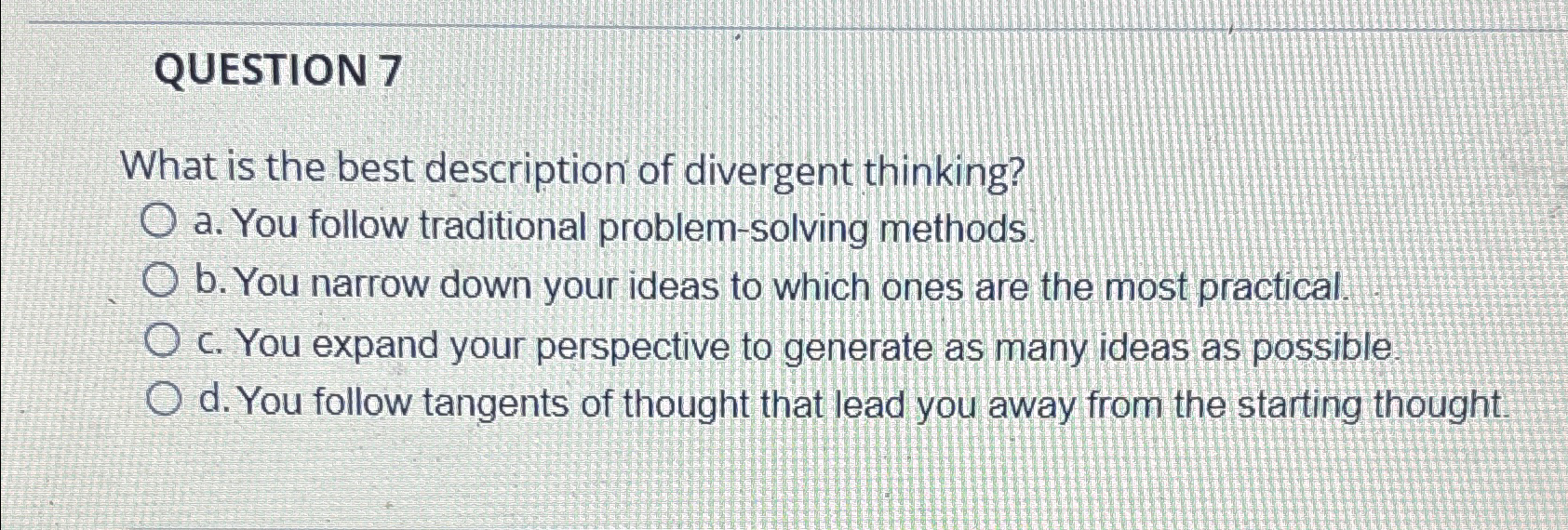Solved QUESTION 7What is the best description of divergent | Chegg.com