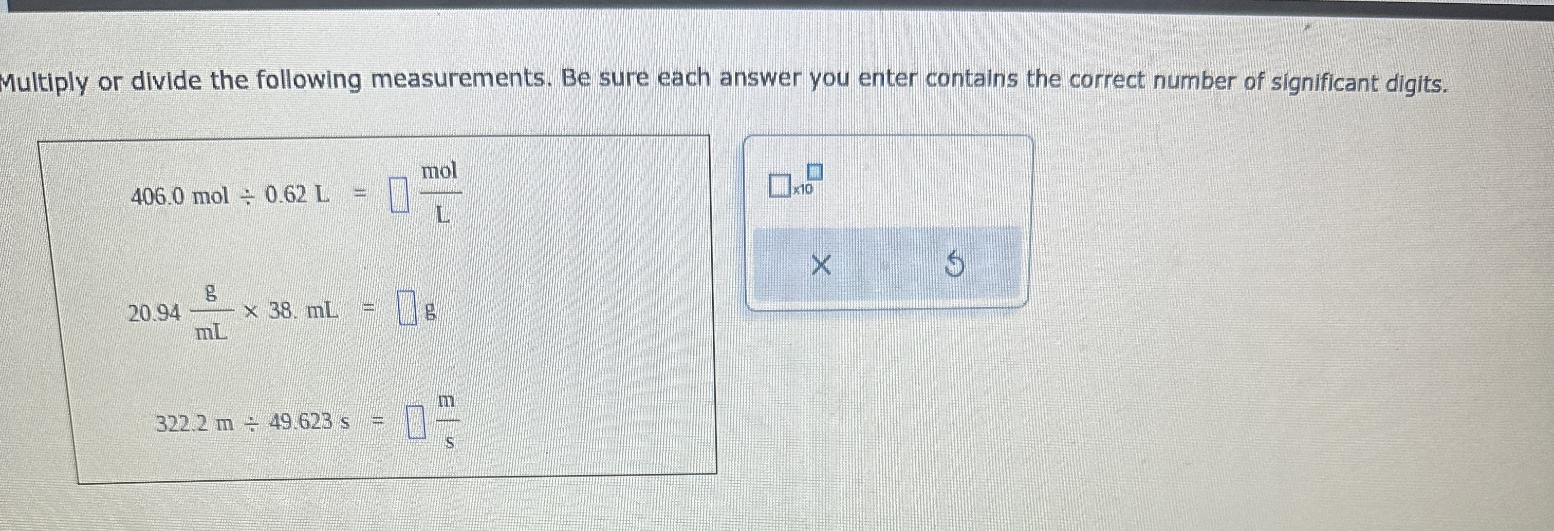 Solved Multiply or divide the following measurements. Be | Chegg.com