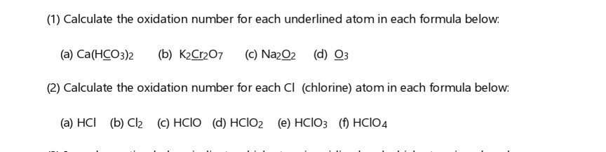 Solved (1) Calculate the oxidation number for each | Chegg.com