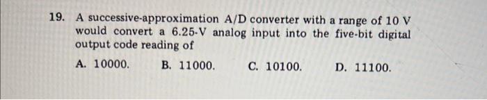 Solved 19. A successive-approximation A/D converter with a | Chegg.com