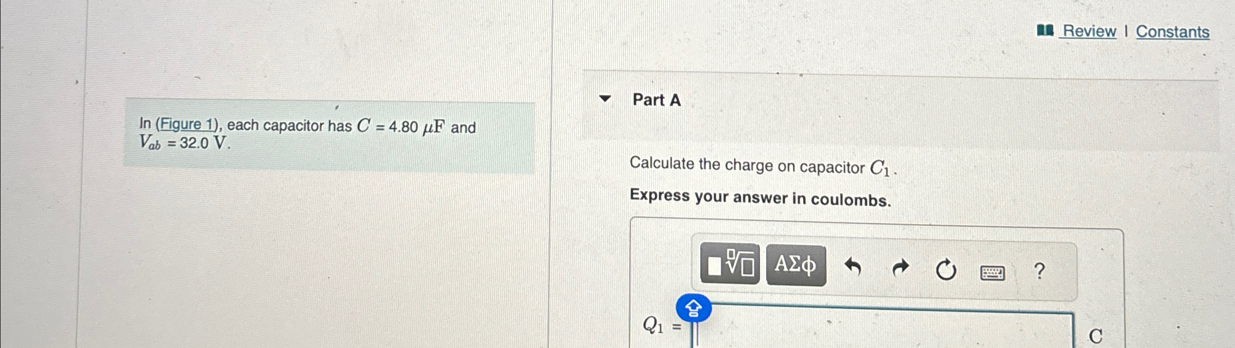 Solved Review IConstantsIn (Figure 1), ﻿each capacitor has | Chegg.com