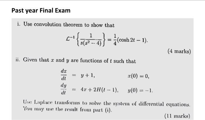Solved i. Use convolution theorem to show that | Chegg.com