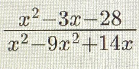 Solved x2-3x-28x2-9x2+14x | Chegg.com