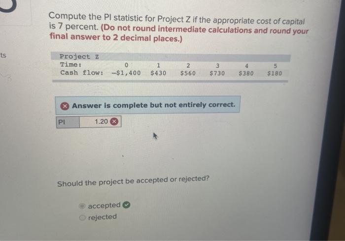 Solved Compute the PI statistic for Project Z if the | Chegg.com